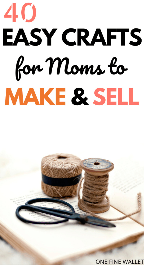 Best Selling Crafts that Make Money - 40 Hot Crafts to Sell - One Fine ...